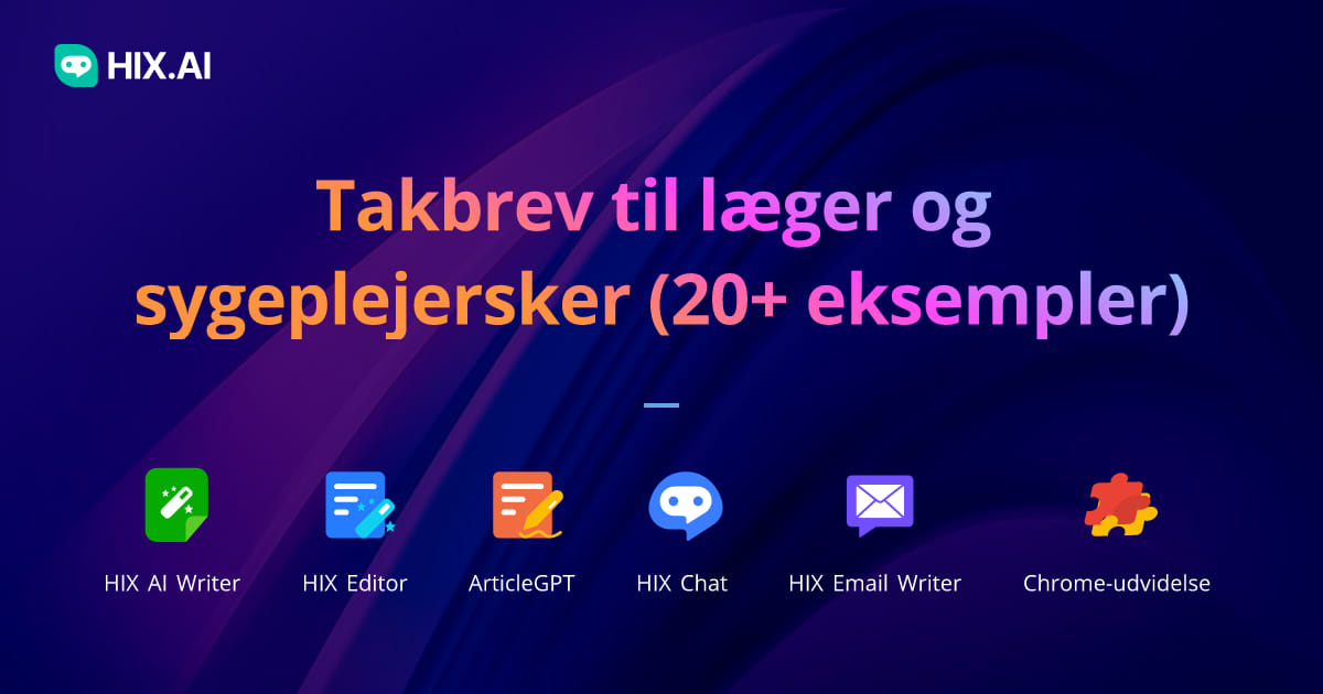 Takbrev til læger og sygeplejersker (20+ eksempler) | HIX.AI