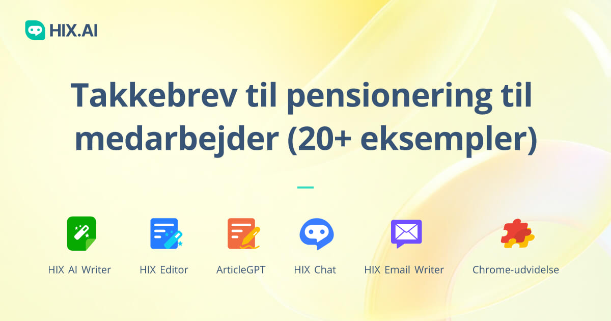 Takkebrev til pensionering til medarbejder (20+ eksempler) | HIX.AI