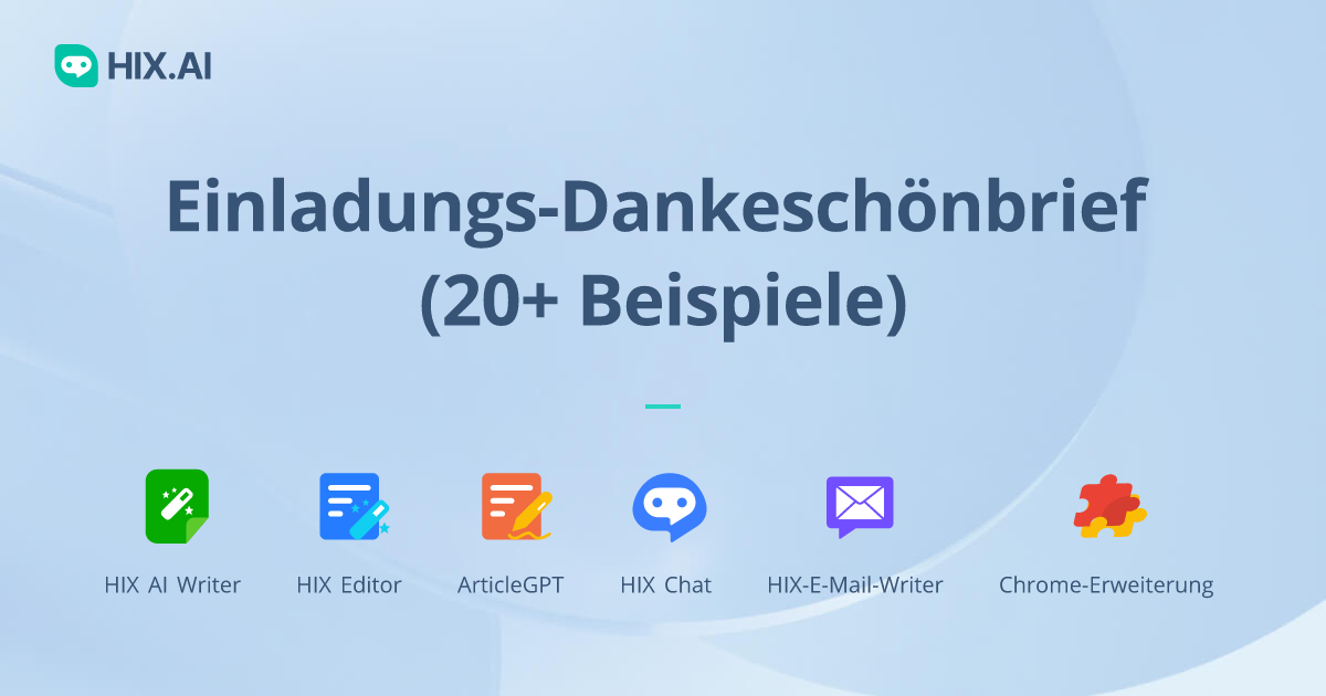 Einladungs-Dankesbrief (20+ Beispiele) | HIX.AI