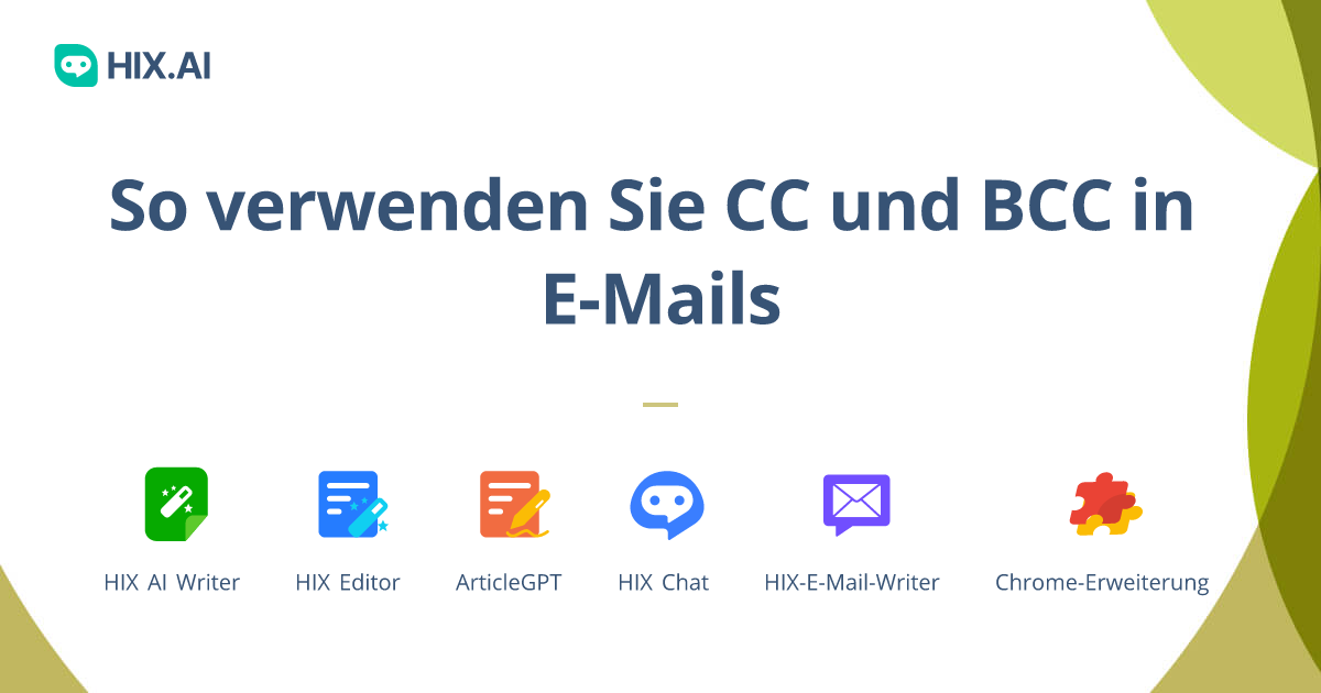 So verwenden Sie CC und BCC in E-Mails | HIX.AI