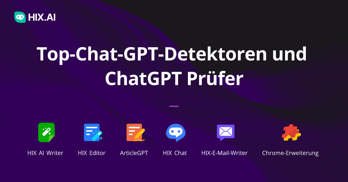 Top Chat GPT-Detektoren: Bester kostenloser ChatGPT AI Checker online | HIX.AI