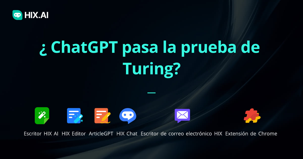 ¿ ChatGPT pasa la prueba de Turing? ChatGPT y prueba de Turing