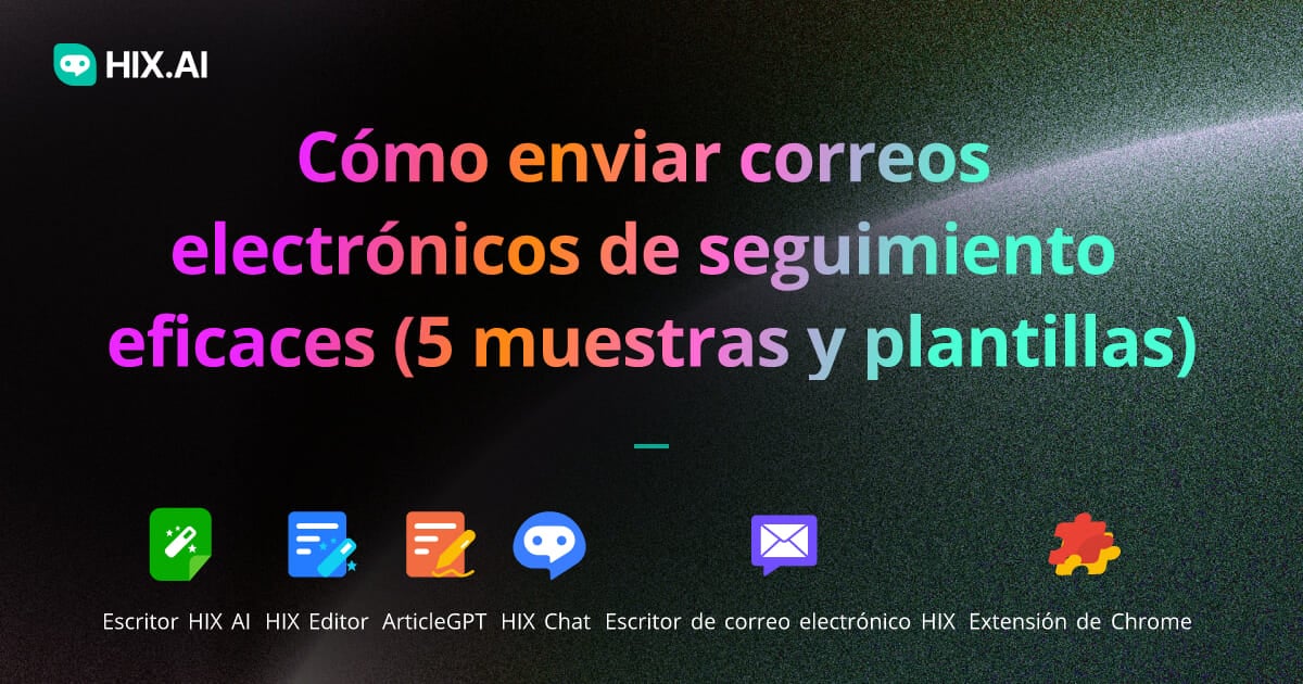 ¿Cómo enviar un correo electrónico de seguimiento eficaz? (5 muestras ...