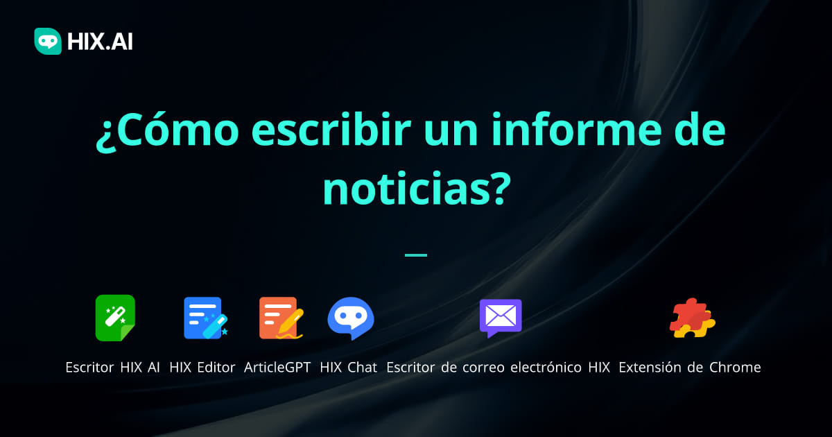 Cómo escribir un informe de noticias: una guía completa para informar ...
