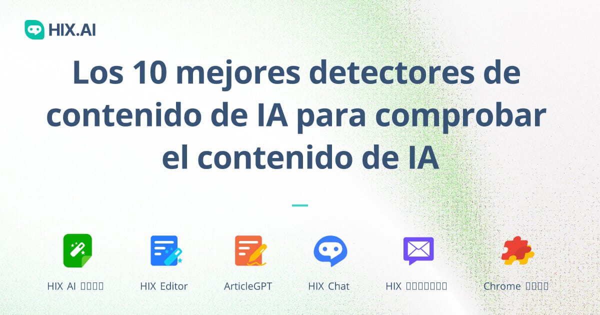 10 mejores detectores de contenido de IA | Detectores de IA precisos (gratuitos y de pago)