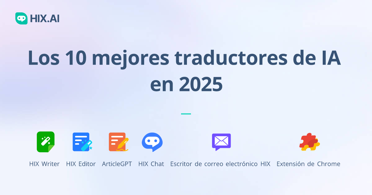 Los 10 mejores traductores de inteligencia artificial en 2025 | Herramientas de traducción en ...