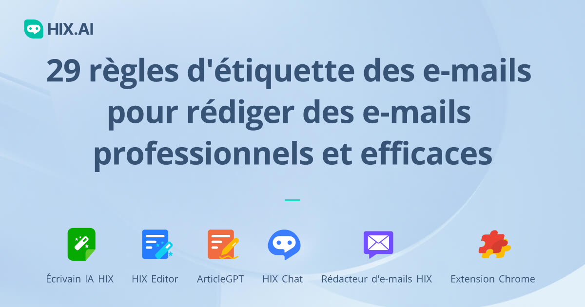 Étiquette des e-mails : 29 meilleures règles et conseils pour les ...