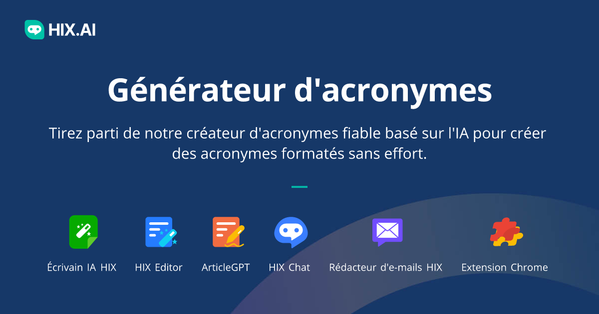 Générateur d'acronymes : créer un acronyme | Générateur d'abréviations
