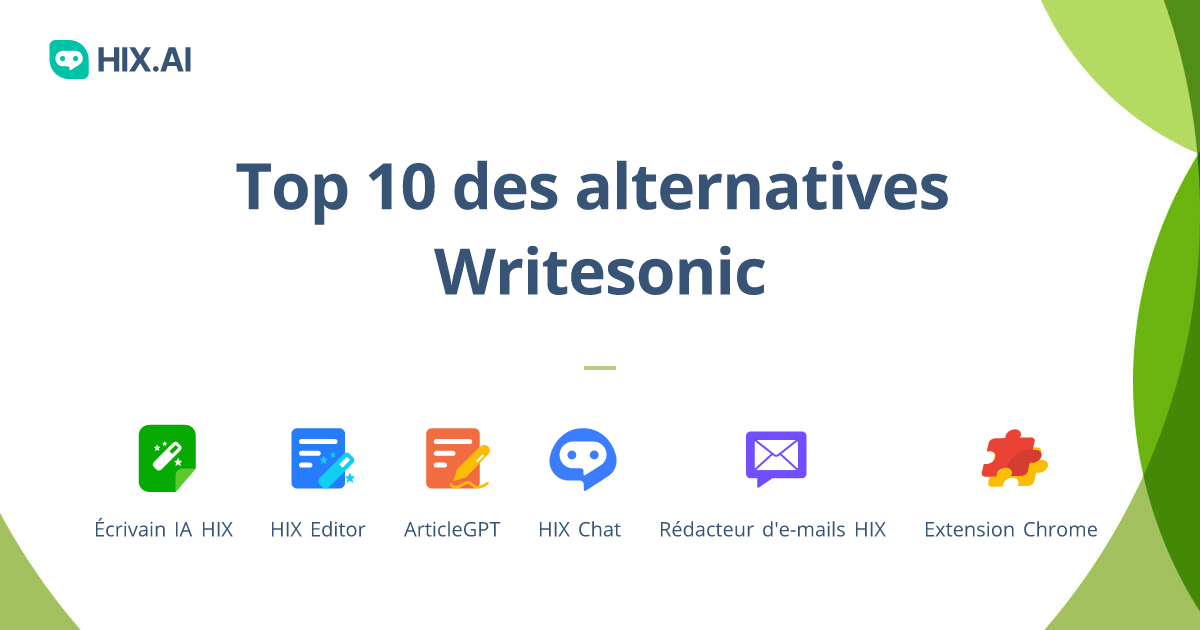 10 meilleures alternatives Writesonic (gratuites et payantes) | HIX.AI
