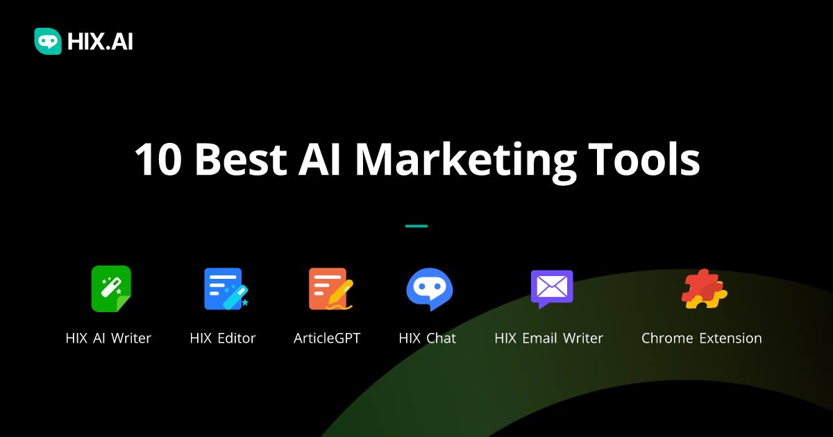 10 Best AI Marketing Tools for Businesses & Marketers | HIX.AI