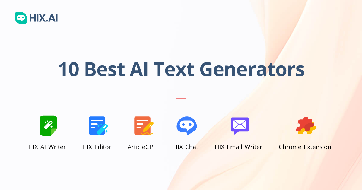 10 Best AI Text Generators of 2024 (Free & Paid) | HIX.AI 10 Best AI Text Generators of 2024 (Free & Paid) | HIX.AI