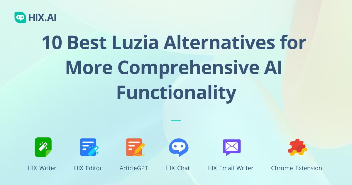 10 Best Luzia Alternatives for More Comprehensive AI Functionality | HIX.AI