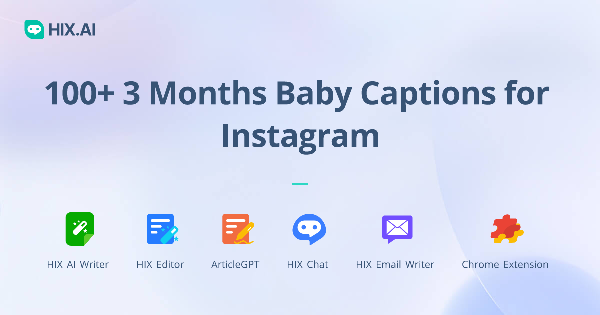 100+ 3 Months Baby Captions for Instagram + Free AI Caption Generator | HIX.AI