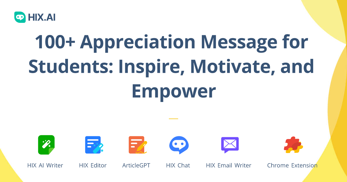100+ Appreciation Message for Students: Inspire, Motivate, and Empower ...