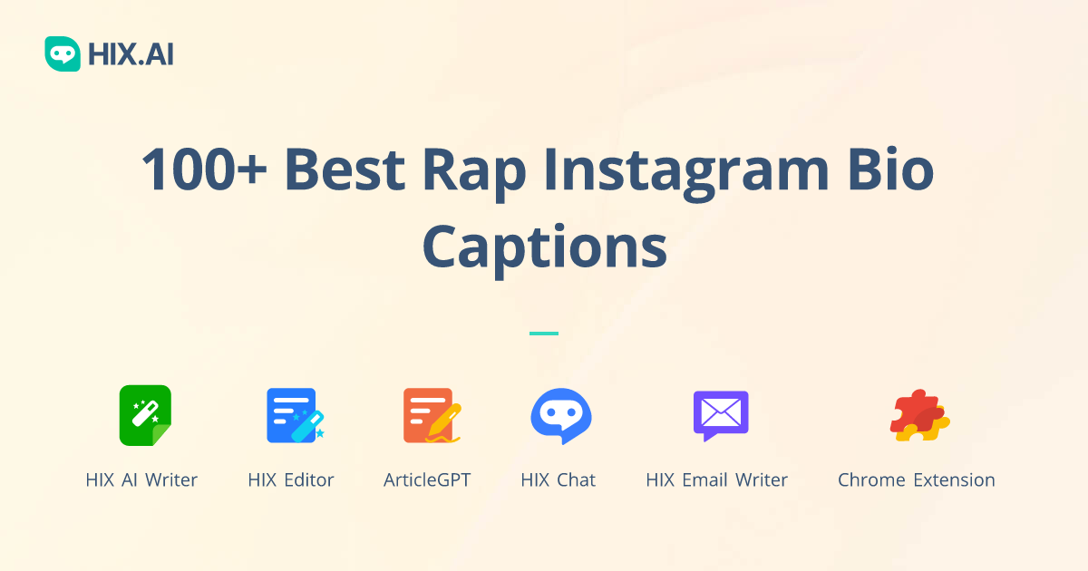 100+ Best Rap Instagram Bio Captions + Free AI Caption Generator | HIX.AI