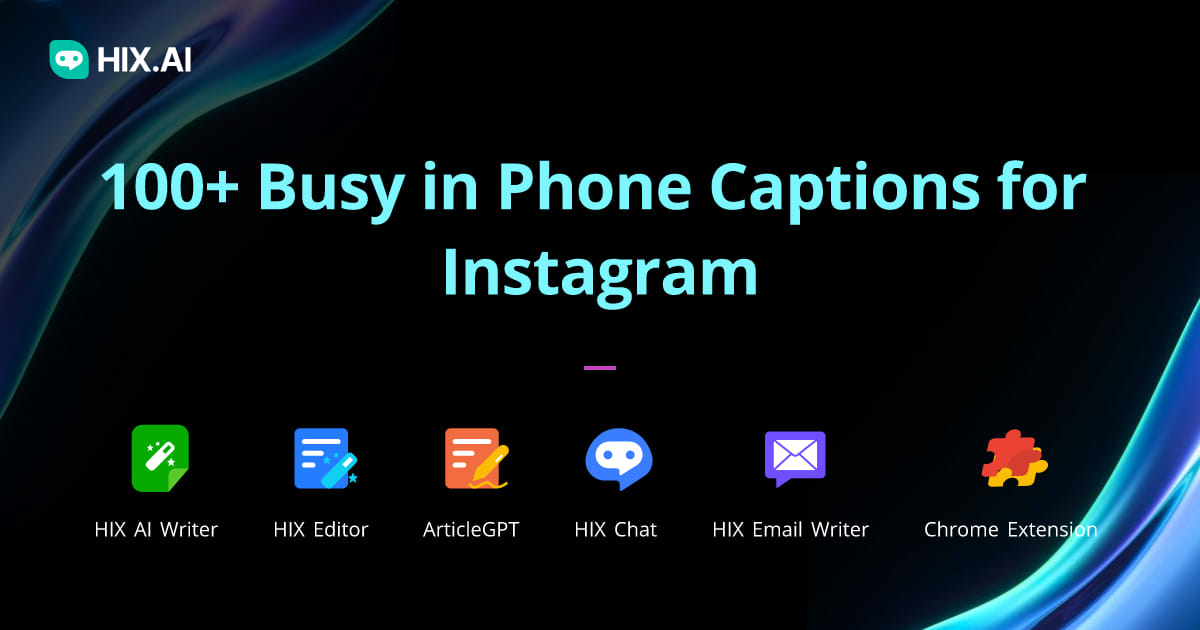 100+ Busy in Phone Captions for Instagram + Free AI Caption Generator ...