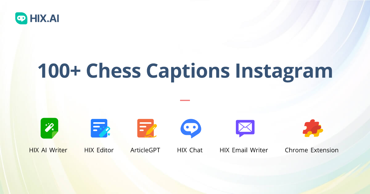 100+ Chess Captions Instagram + Free AI Caption Generator | HIX.AI
