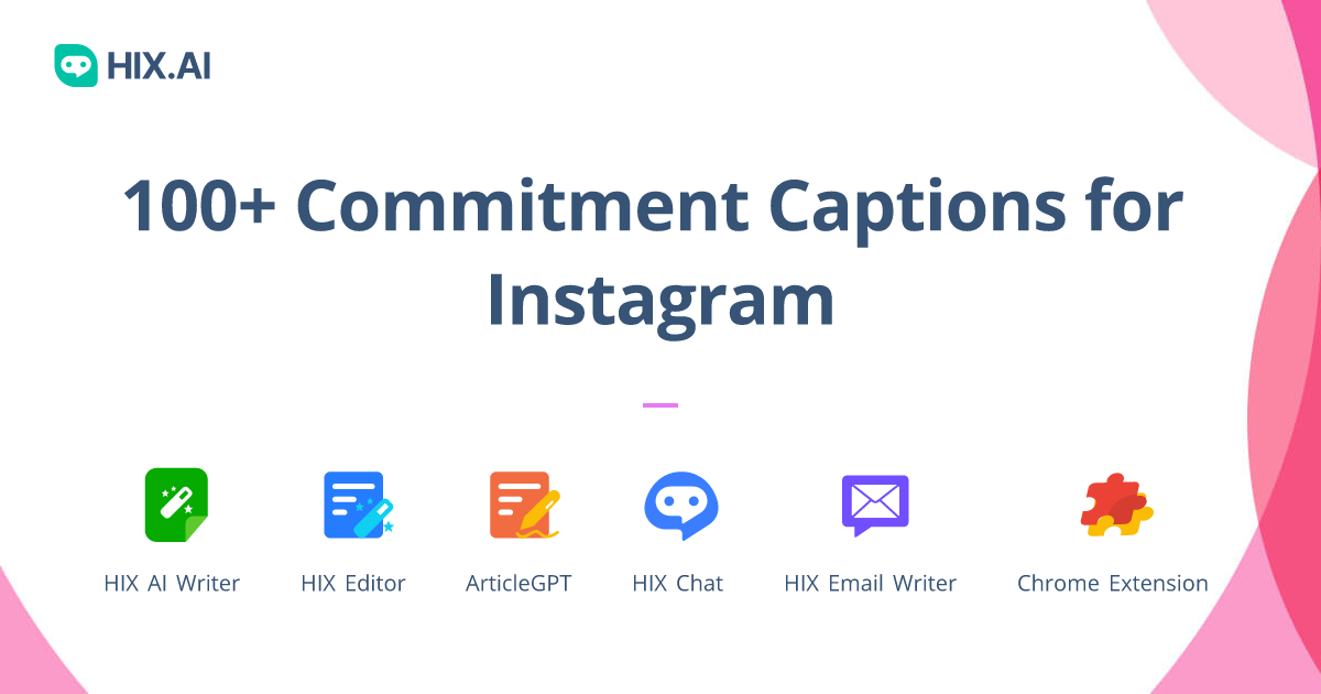 100+ Commitment Captions for Instagram + Free AI Caption Generator | HIX.AI