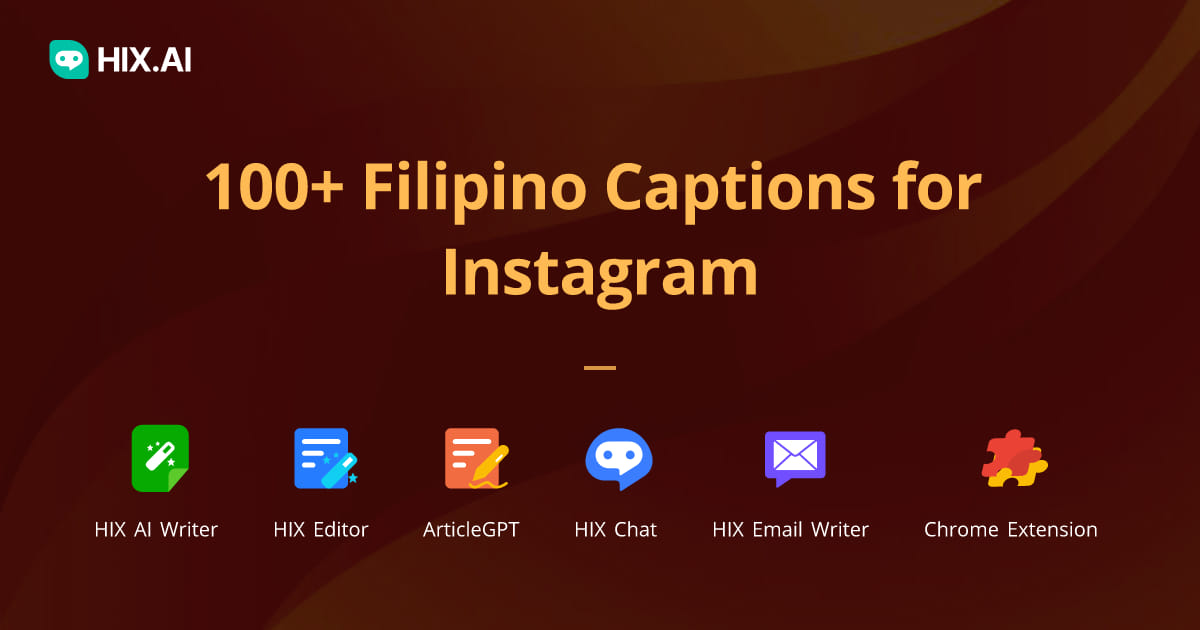 100+ Filipino Captions for Instagram + Free AI Caption Generator | HIX.AI
