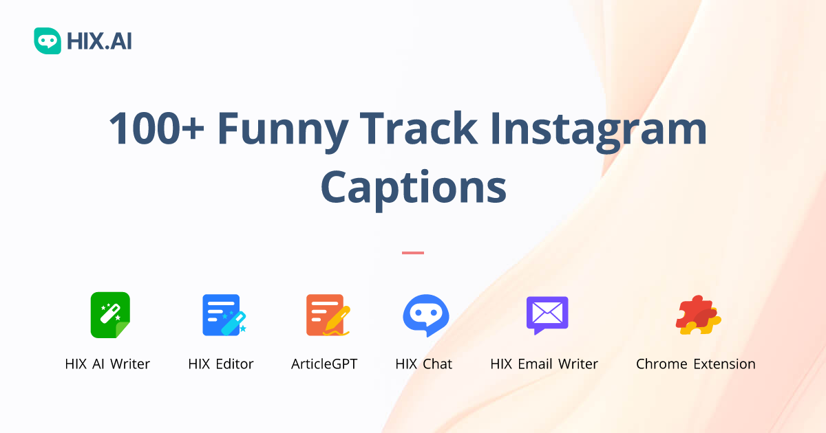 100+ Funny Track Instagram Captions + Free AI Caption Generator | HIX.AI