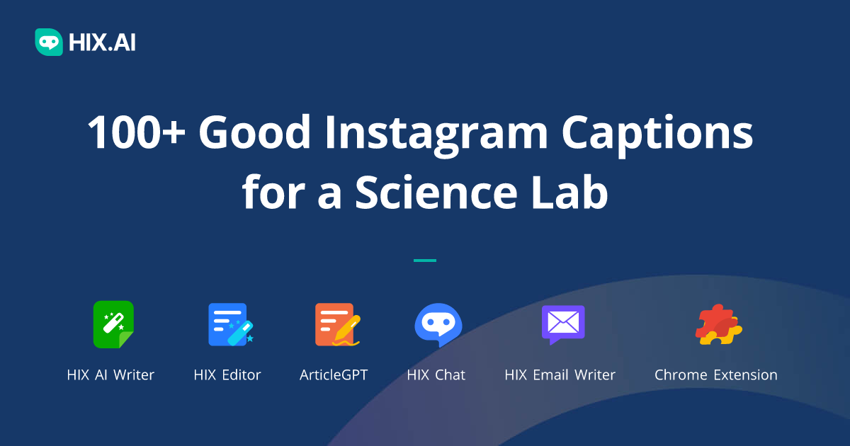 100+ Good Instagram Captions for a Science Lab | HIX.AI
