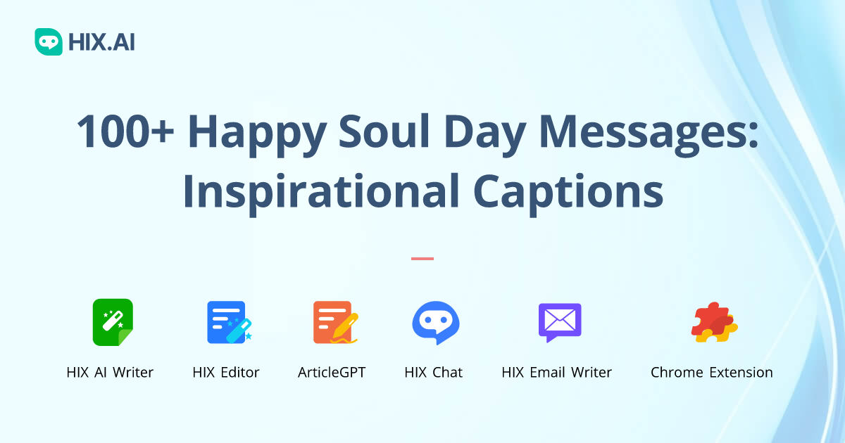 100+ Happy Soul Day Messages: Inspirational Captions | HIX.AI