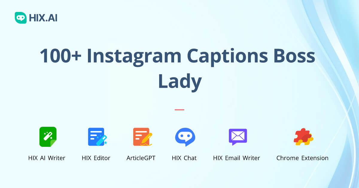 100+ Instagram Captions Boss Lady + Free AI Caption Generator | HIX.AI