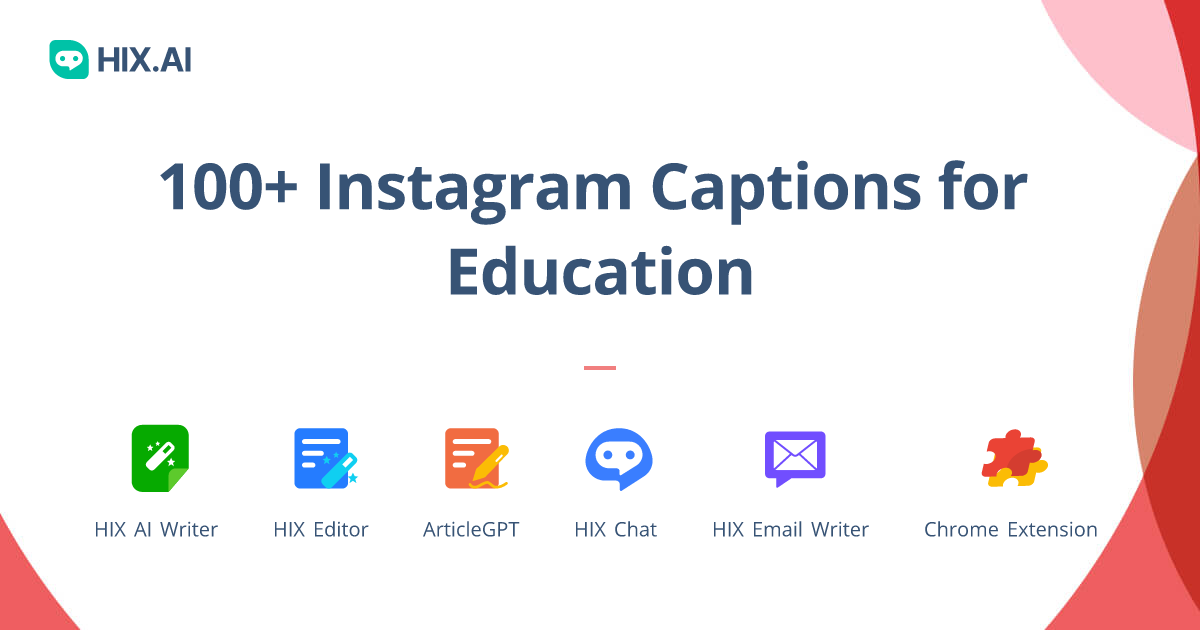 100+ Instagram Captions for Education + Free AI Caption Generator | HIX.AI