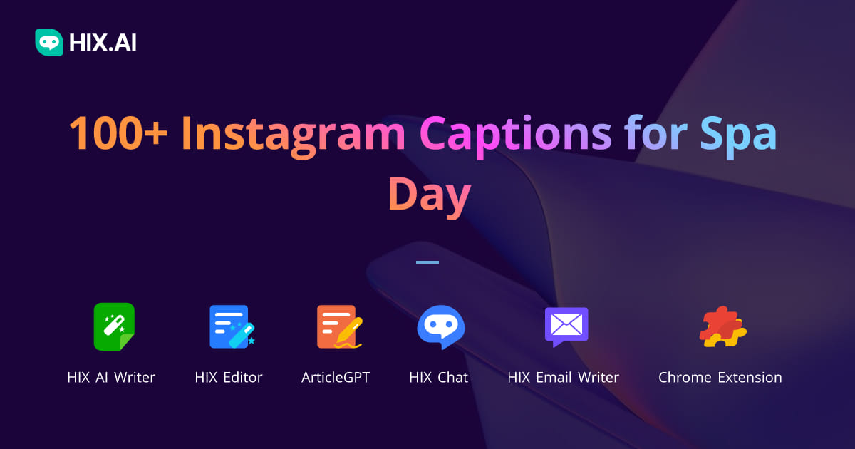 100+ Instagram Captions for Spa Day + Free AI Caption Generator | HIX.AI