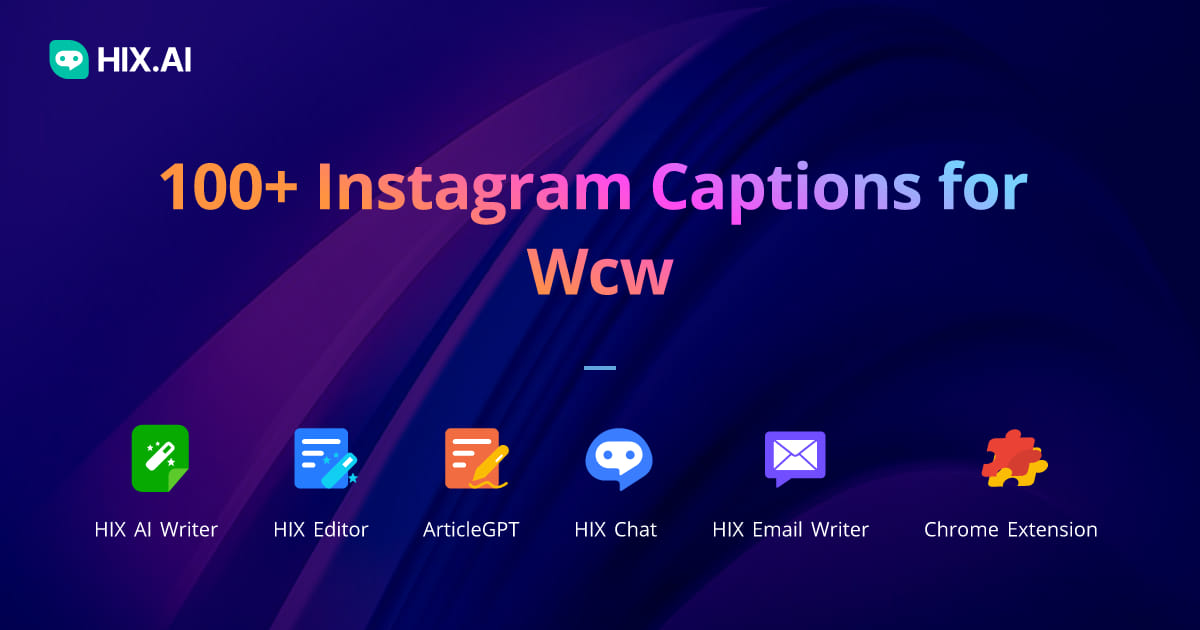 100+ Instagram Captions for Wcw + Free AI Caption Generator | HIX.AI
