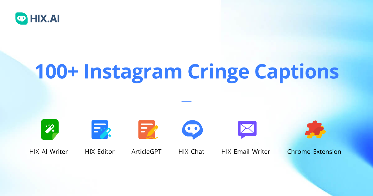 100+ Instagram Cringe Captions + Free AI Caption Generator | HIX.AI