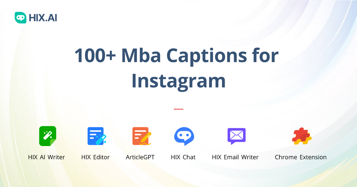 100+ Mba Captions for Instagram + Free AI Caption Generator | HIX.AI