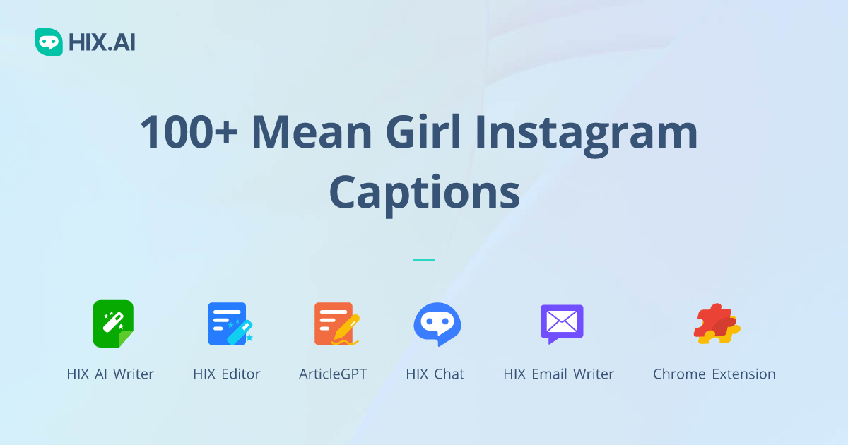 100 Mean Girl Instagram Captions Free Ai Caption Generator Hix Ai