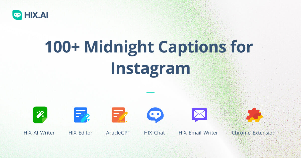 100+ Midnight Captions for Instagram + Free AI Caption Generator | HIX.AI