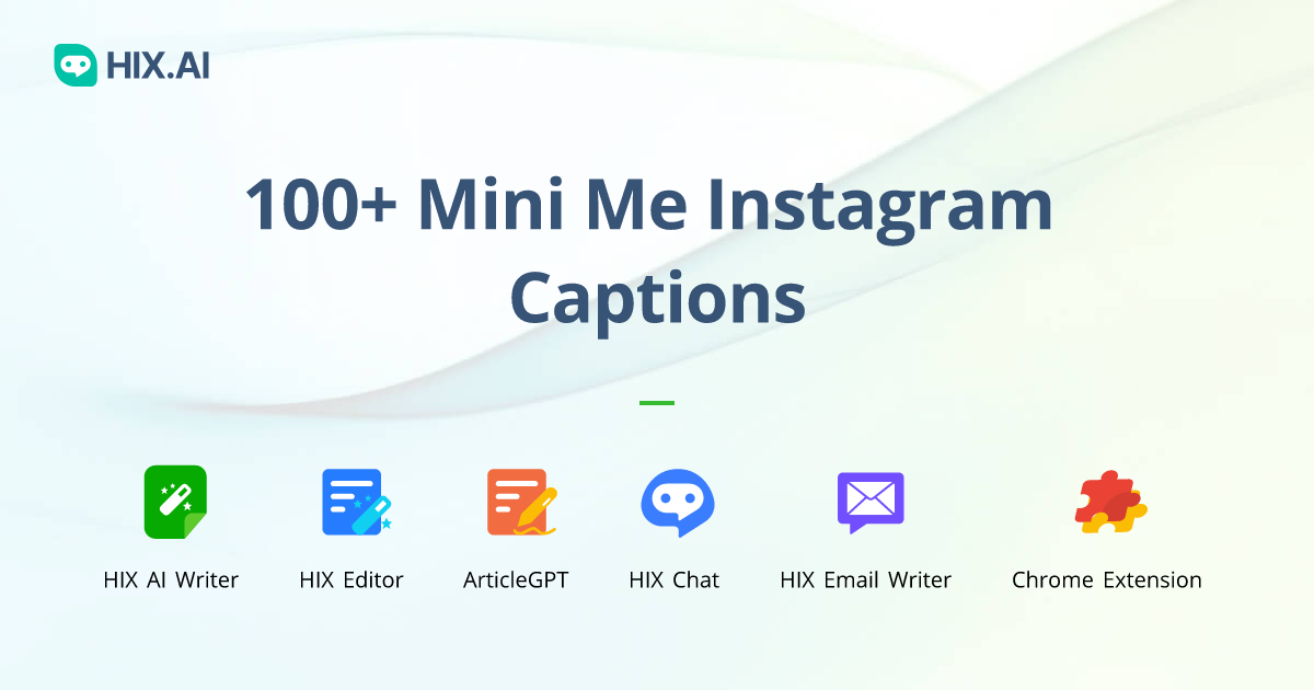 100+ Mini Me Instagram Captions + Free AI Caption Generator | HIX.AI