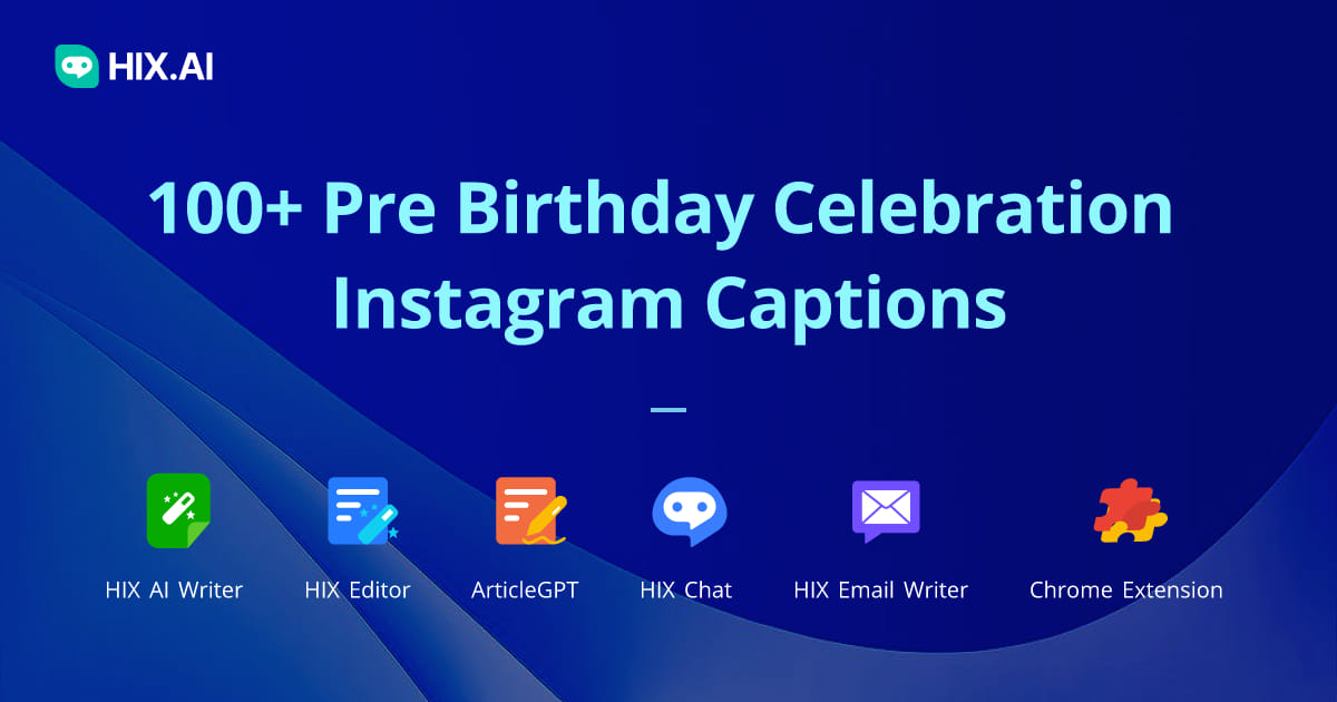 100+ Pre Birthday Celebration Instagram Captions + Free AI Caption ...