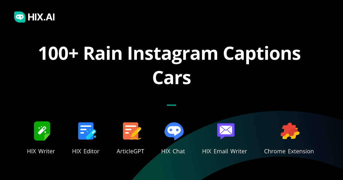 100+ Rain Instagram Captions Cars + Free AI Caption Generator | HIX.AI