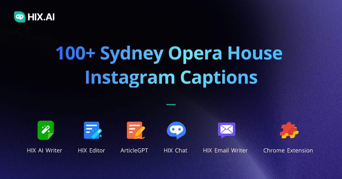 100+ Sydney Opera House Instagram Captions + Free AI Caption Generator | HIX.AI