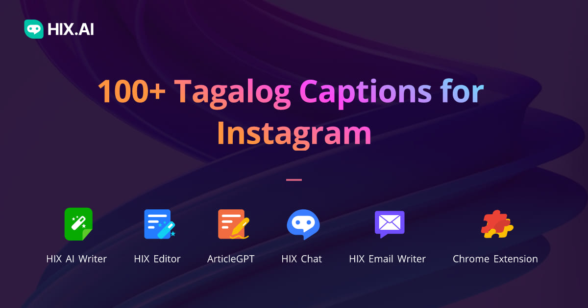 100+ Tagalog Captions for Instagram + Free AI Caption Generator | HIX.AI