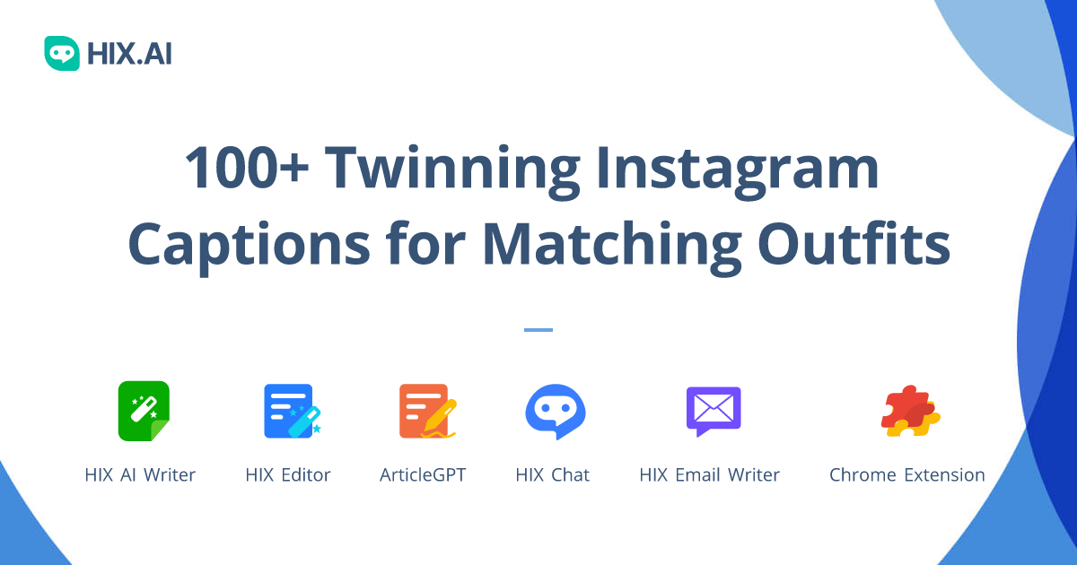100+ Twinning Instagram Captions for Matching Outfits | HIX.AI
