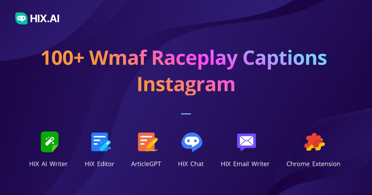 100+ Wmaf Raceplay Captions Instagram + Free AI Caption Generator | HIX.AI