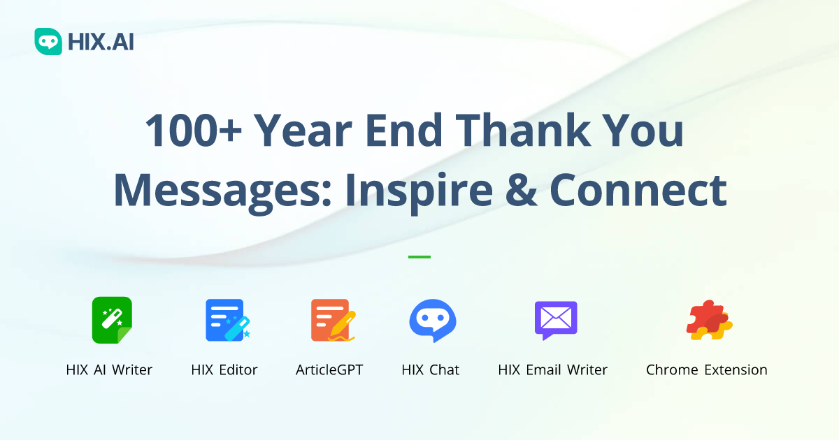 100+ Year End Thank You Messages: Inspire & Connect | HIX.AI
