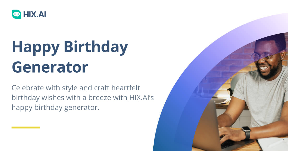 Happy Birthday Generator - Write Happy Birthday Notes With Ease