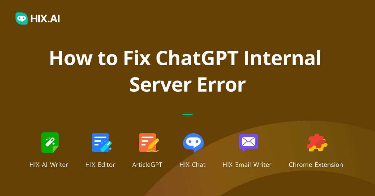 How to Fix ChatGPT Internal Server Error