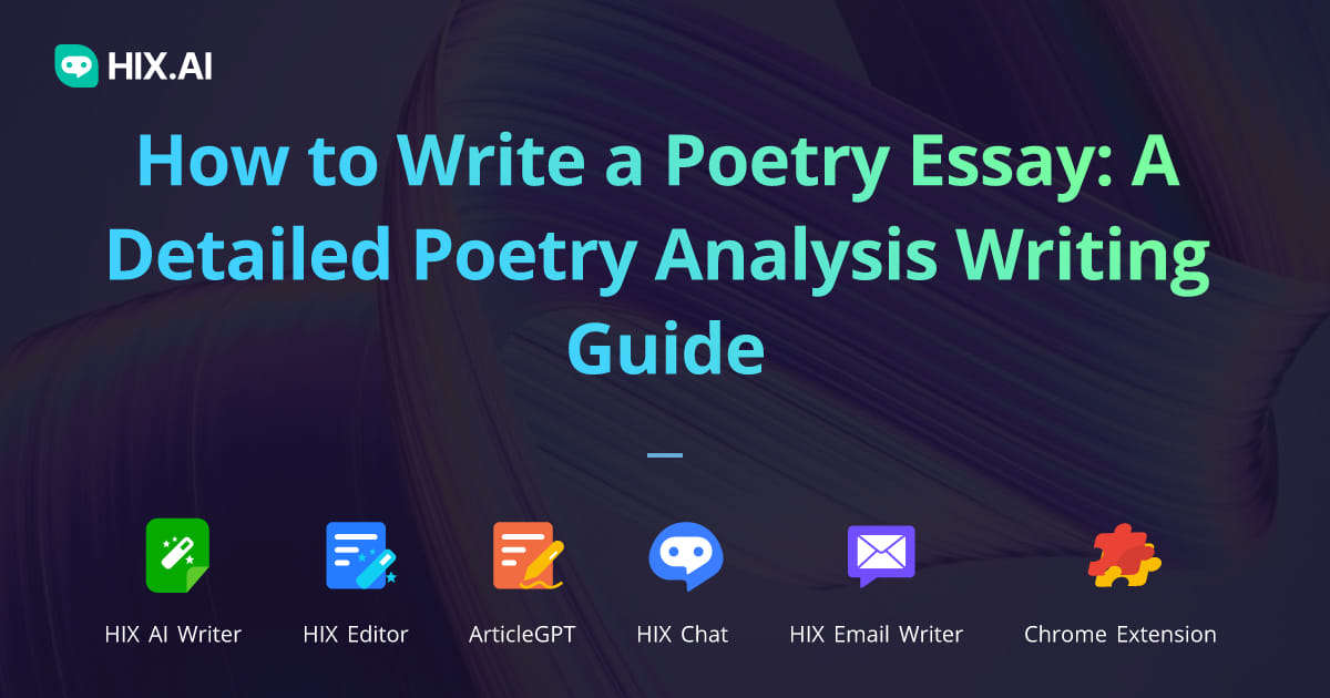 How to Write a Poetry Essay: A Detailed Poetry Analysis Writing Guide ...