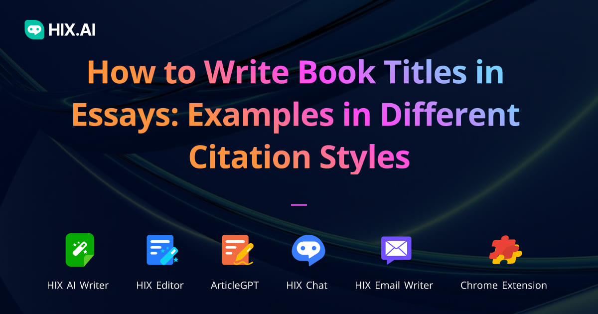 How to Write Book Titles in Essays: Examples in Different Citation ...