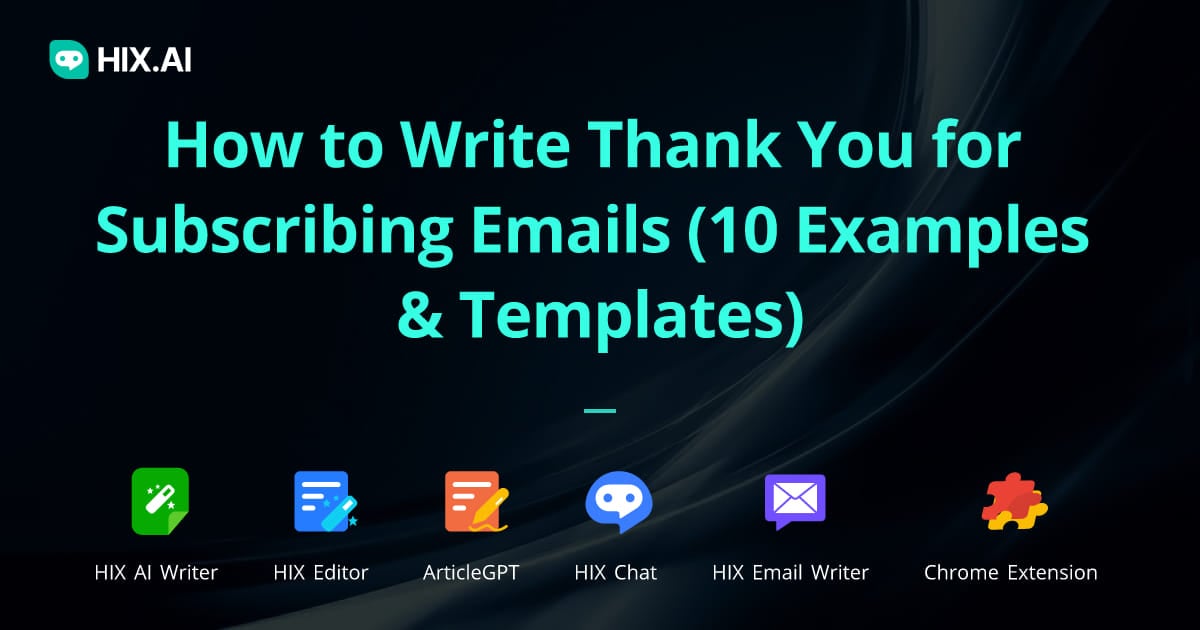 How to Write Thank You for Subscribing Emails (10 Examples & Templates ...