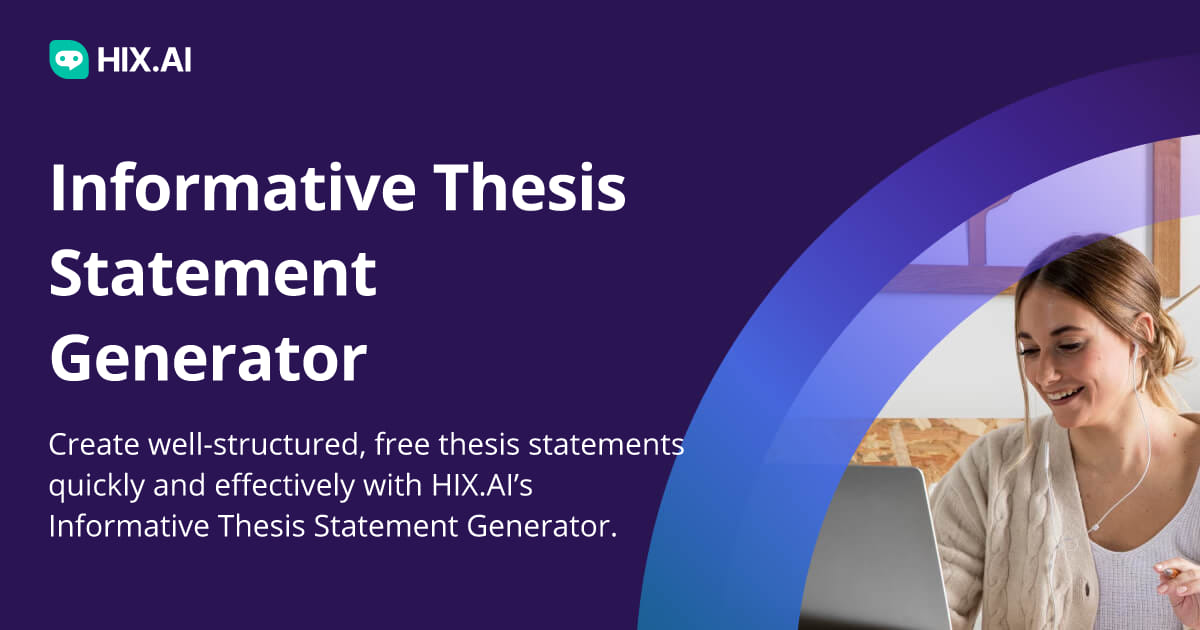 Informative Thesis Statement Generator - Get Solid Statements for Free ...