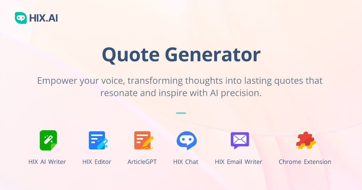 Quote Generator - Create High Quality Random Quotes for Free | HIX AI