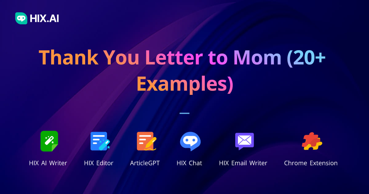 Thank You Letter to Mom (20+ Examples) | HIX.AI